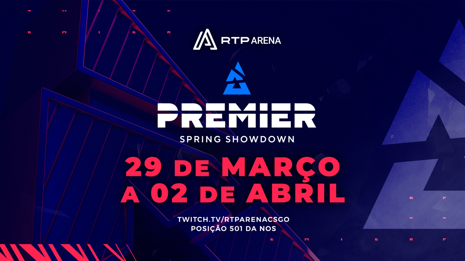 BLAST Premier Spring Showdown é na tua RTP Arena!