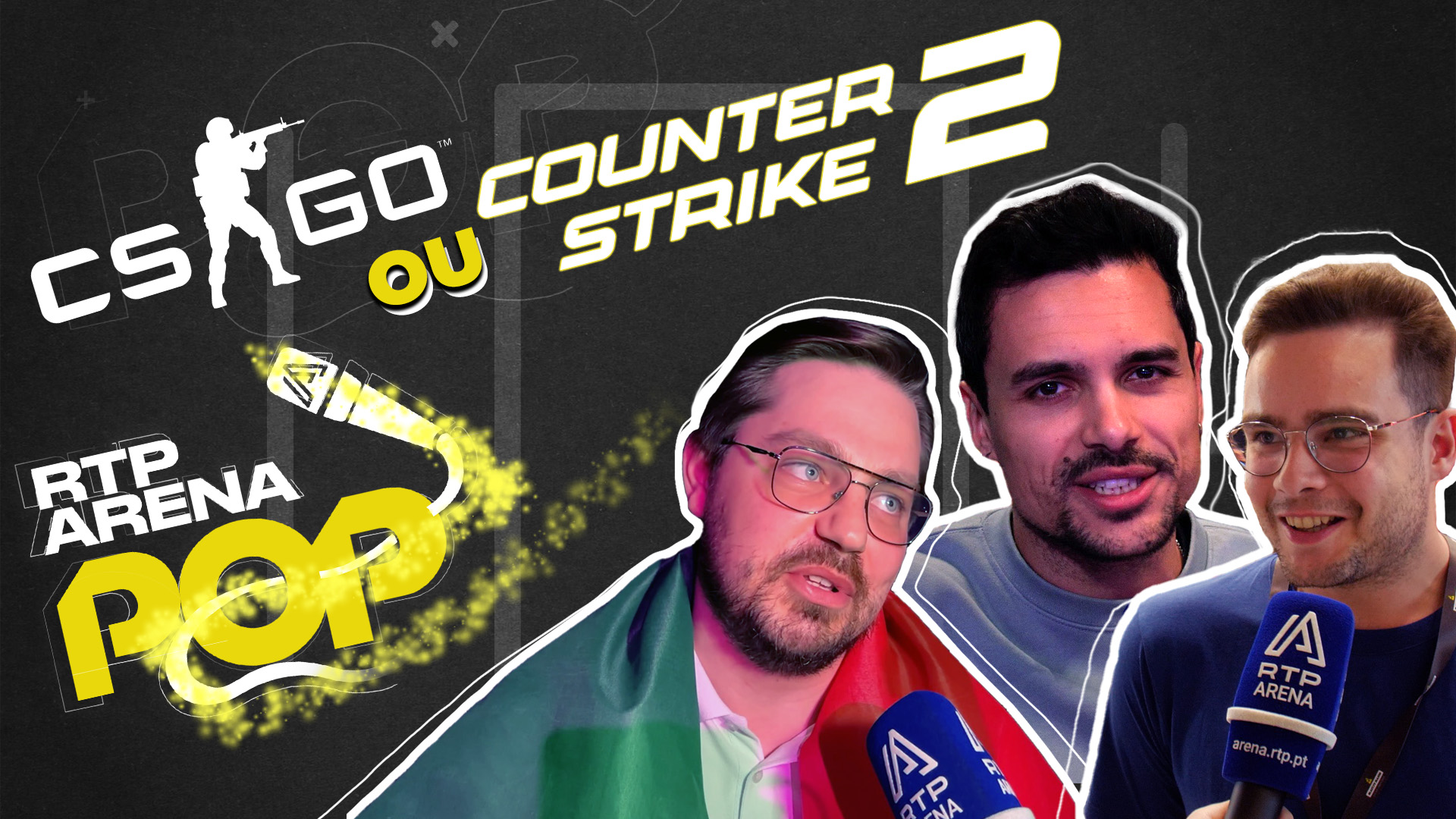 CS:GO ou CS2? | RTP Arena POP ️ - RTP Arena