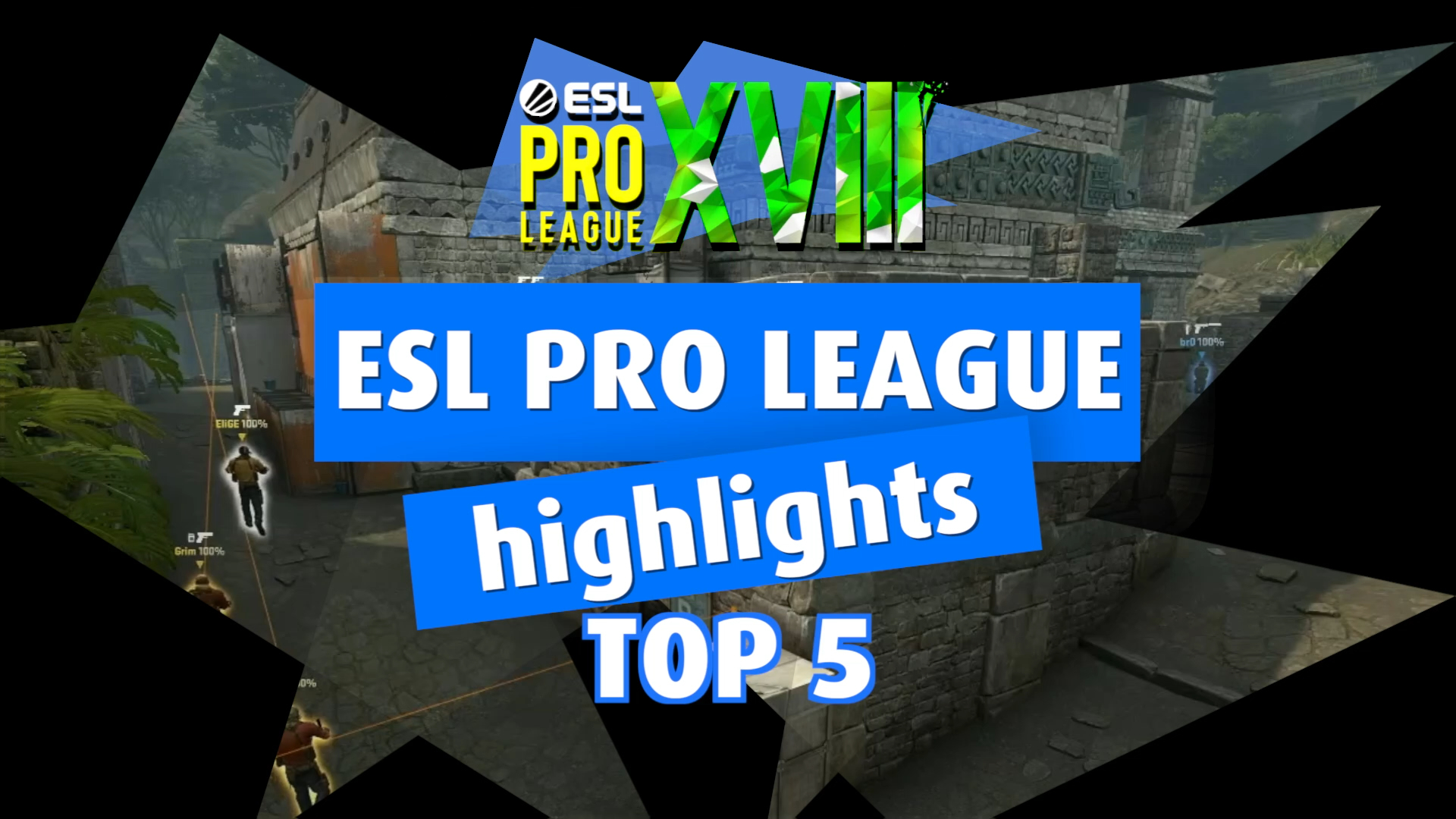 Os HIGHLIGHTS da ESL Pro League XVIII - RTP Arena