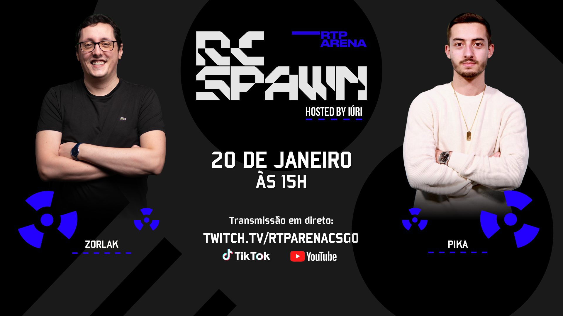 RTP Arena Respawn na segunda-feira com PIKA e zorlaK