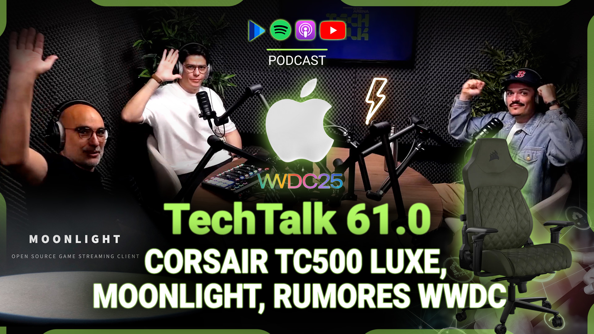 RTP Arena Tech Talk 61.0 - Corsair TC500 Luxe, Moonlight, Rumores WWDC - RTP Arena
